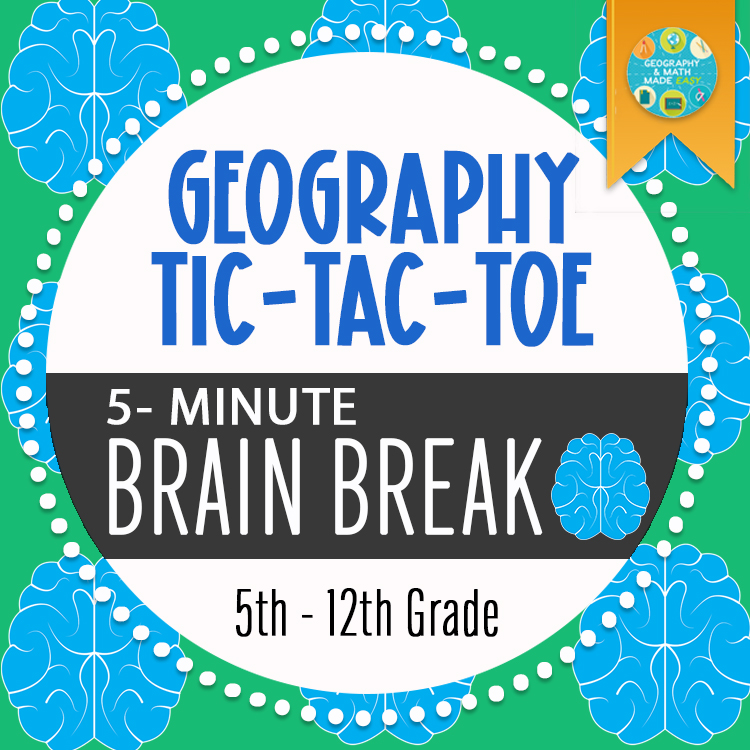 GEOGRAPHY BRAIN BREAK (FREE RESOURCE) – Geography & Math Made Easy