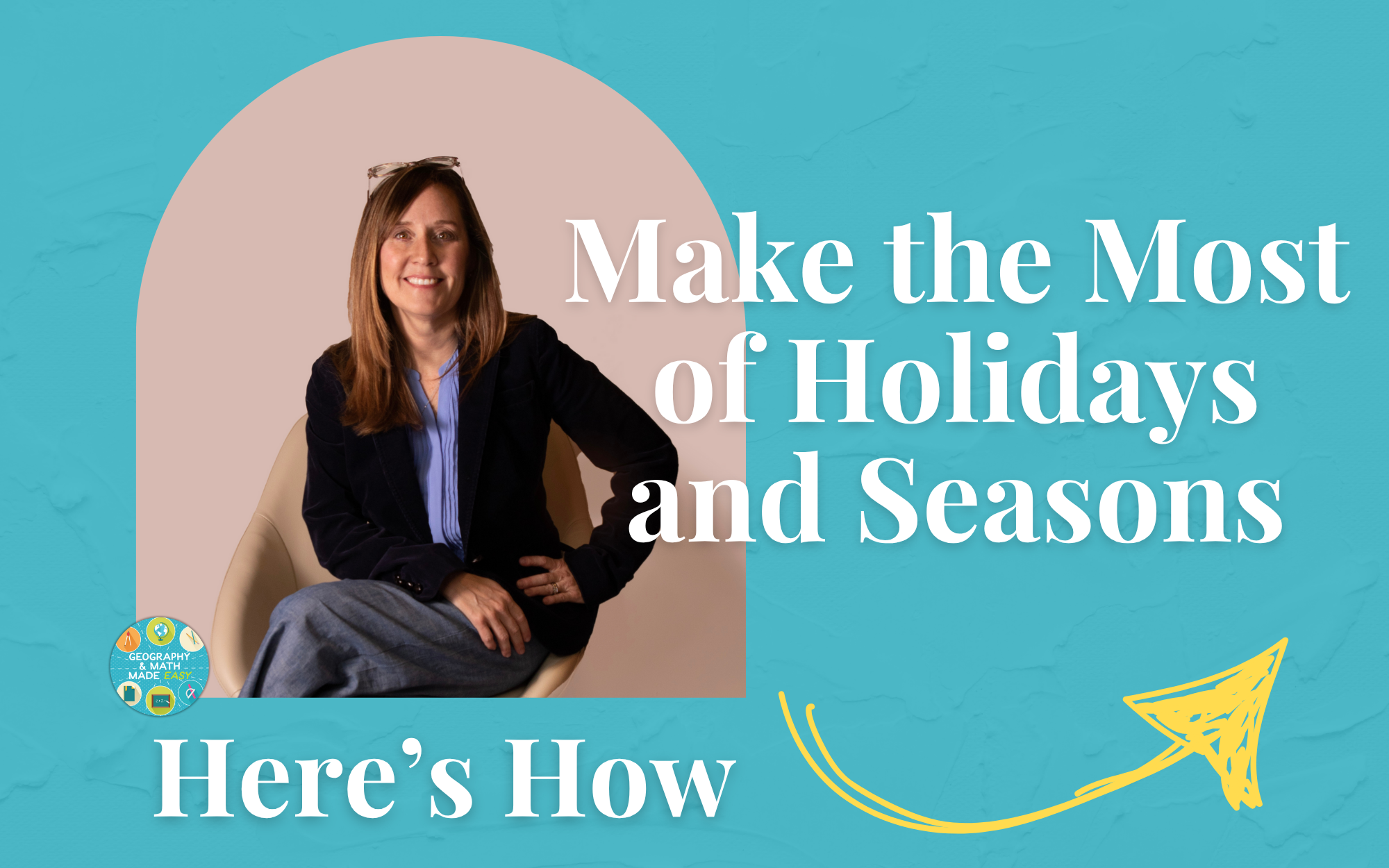 SEASONAL & HOLIDAYS – Geography & Math Made Easy